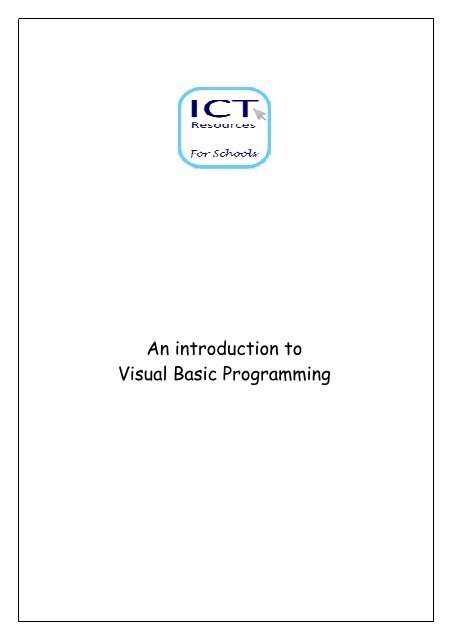 Visual Basic Tutorials - ICT Resources for Schools