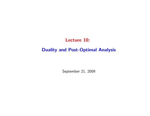 Lecture 10: Duality and Post-Optimal Analysis