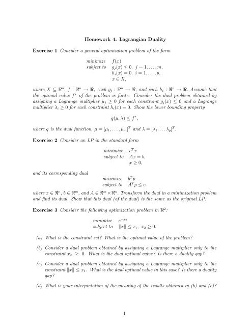 Homework 4: Lagrangian Duality Exercise 1 Consider a general ...