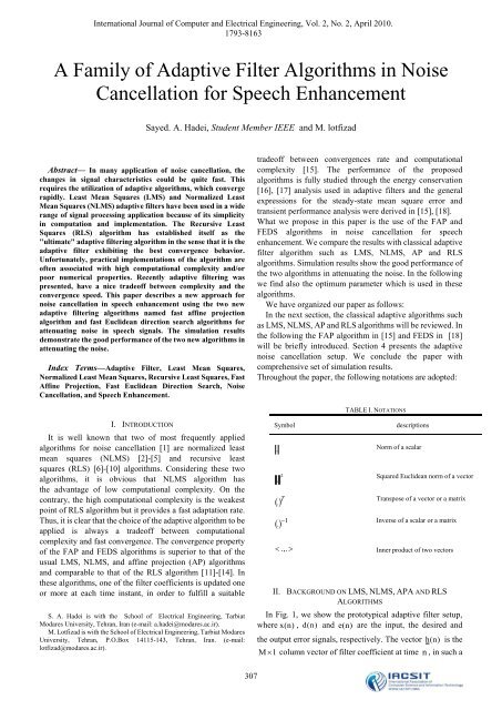 A Family of Adaptive Filter Algorithms in Noise Cancellation ... - ijcee
