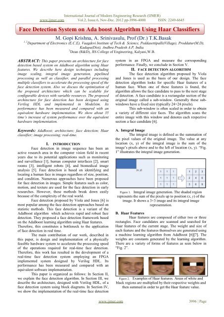 Face Detection System On Ada Boost Algorithm Using Haar Ijmer