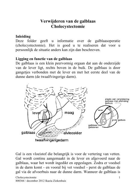 Verwijderen van de galbla
