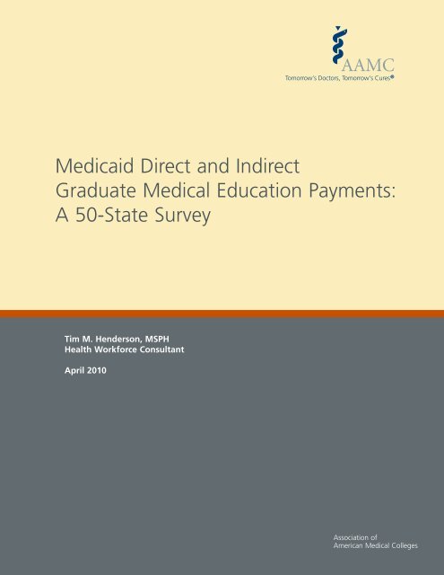Medicaid Direct and Indirect Graduate Medical Education Payments