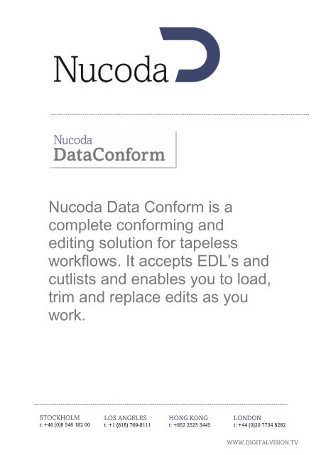 Nucoda Data Conform is a complete conforming ... - Image Systems