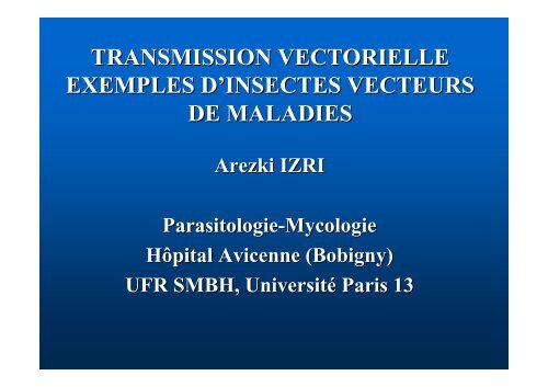 transmission vectorielle exemples d'insectes vecteurs de ... - IMEA