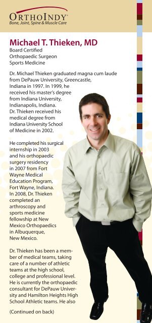 Michael T. Thieken, MD - Indiana Orthopaedic Hospital