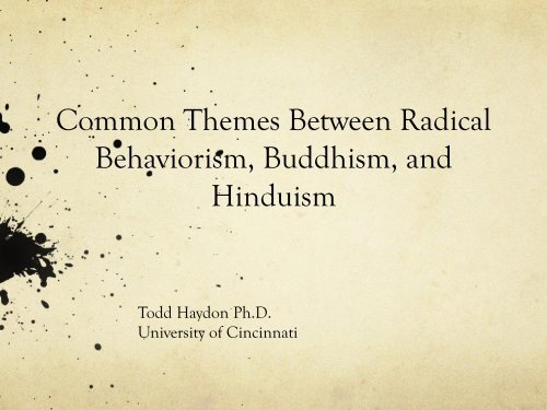 Common Themes Between Radical Behaviorism, Buddhism, and ...