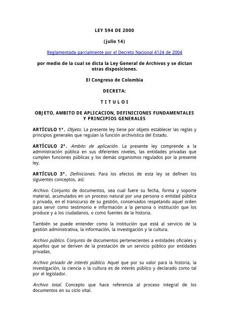 Ley 594 De 2000 Julio 14 Reglamentada Parcialmente Indumil
