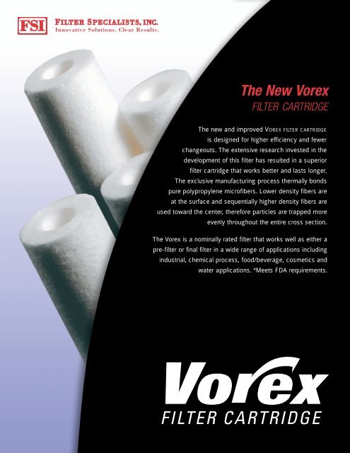 The New Vorex - Filter Specialists, Inc