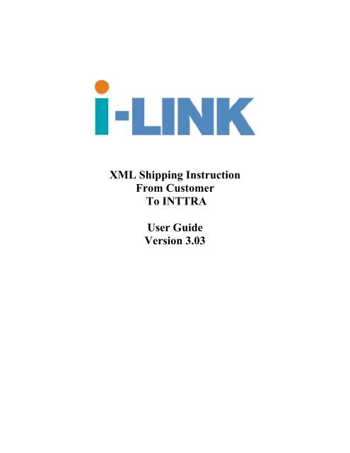 XML Shipping Instruction From Customer To INTTRA User Guide ...