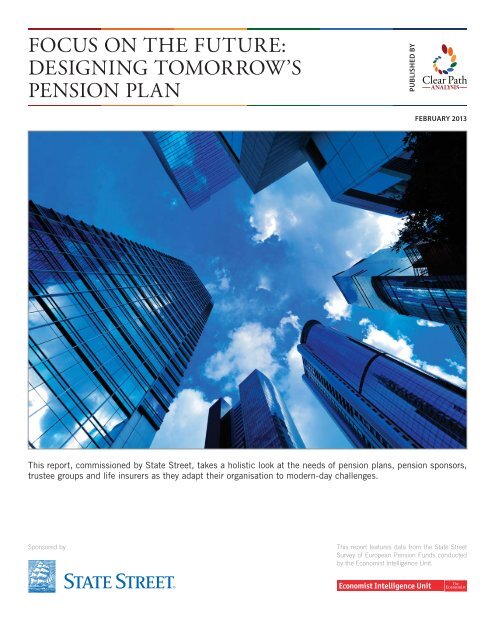 focus on the future: designing tomorrow's pension plan - State Street