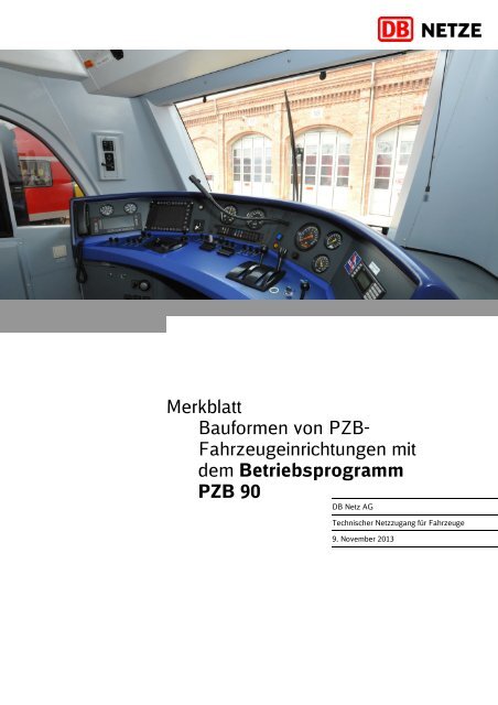 Merkblatt PZB 90-BetriebsprogrammeV2.0 Mm13-09-27 - DB Netz AG