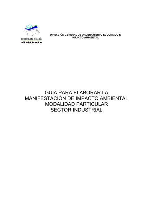 GuÍa Para Elaborar La ManifestaciÓn De Impacto Sinat Semarnat