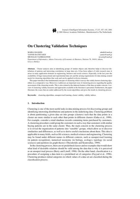 On Clustering Validation Techniques