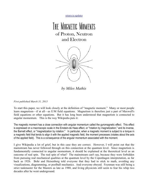 The Magnetic Moments of Proton, Neutron and Electron. - Miles Mathis