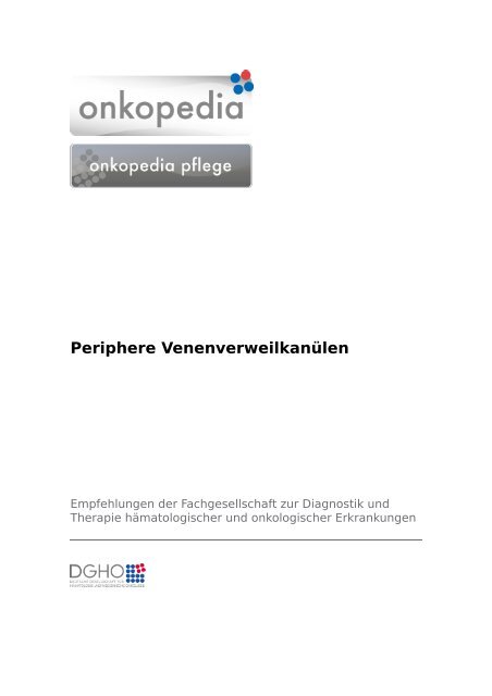 Periphere Venenverweilkanülen - Onkopedia