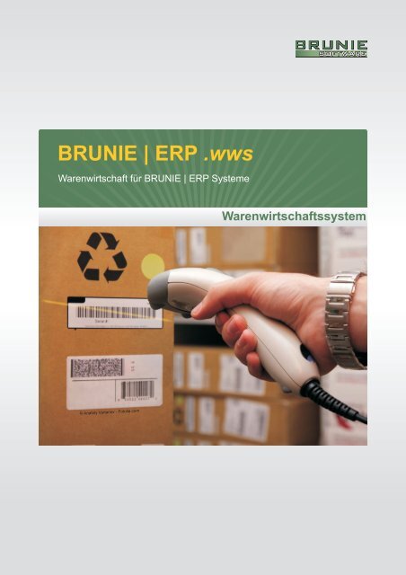 Warenwirtschaftssystem BRUNIE | ERP .wws