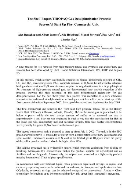 The Shell-Paques/THIOPAQ Gas Desulphurisation Process