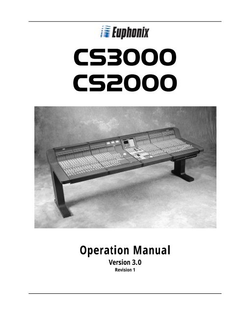 CS3000 CS2000 Operation Manual Version 3.0 - Euphonix