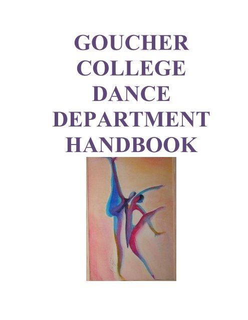 GOUCHER COLLEGE DANCE DEPARTMENT HANDBOOK
