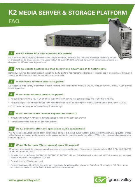 K2 Media Server & Storage Platform FAQ - Grass Valley