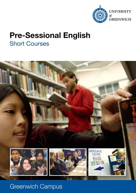 Pre-Sessional English - University of Greenwich