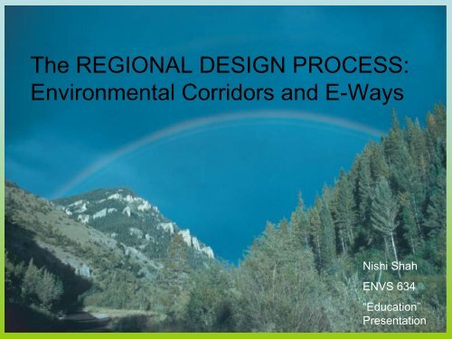Environmental Corridors and E-Ways - Greendesignetc.net