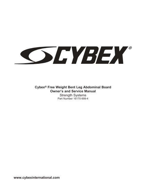 Cybex 16170 Bent Leg Abdominal Board Owner ... - GymStore.com