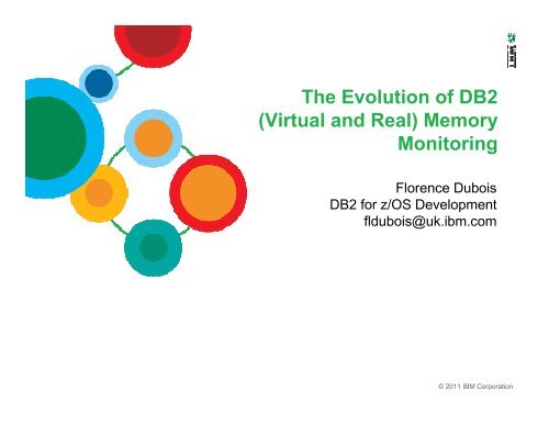 The Evolution of DB2 (Virtual and Real) Memory ... - GSE Belux