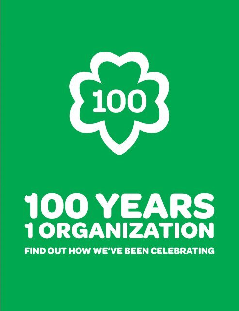 100 Years, 1 Organization - Girl Scouts of Eastern Pennsylvania
