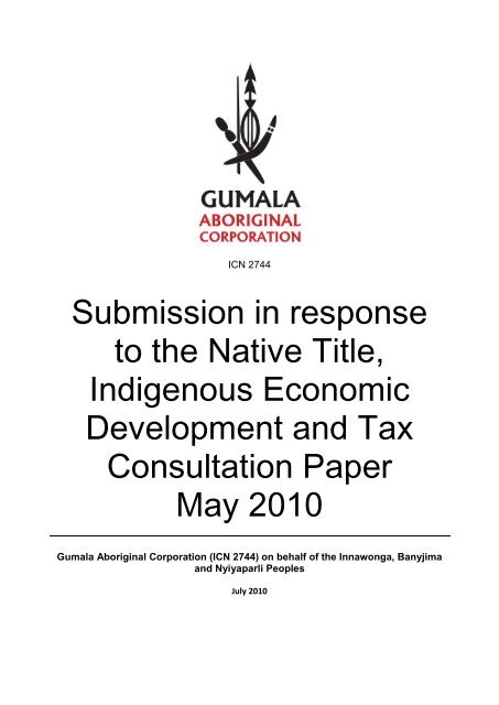 Submission in response to the Native Title, Indigenous ... - Gumala