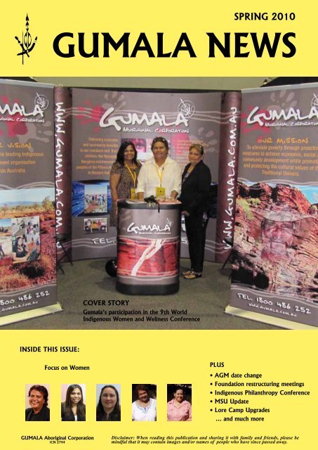 Gumala News - Spring 2010 Members Edition