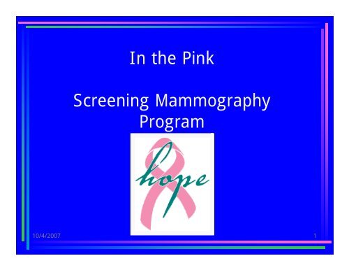 In the Pink Screening Mammography Program