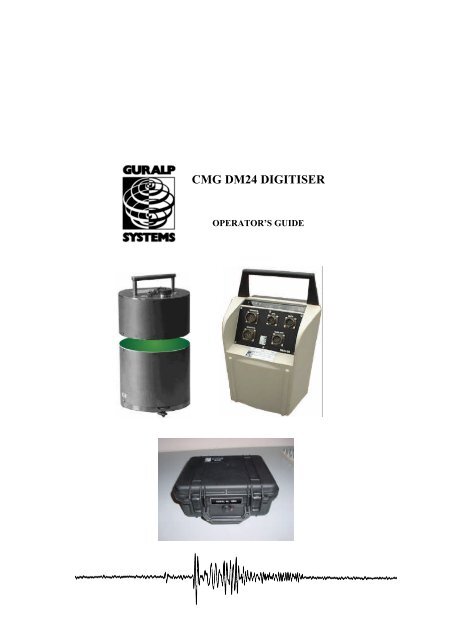 CMG DM24 DIGITISER - Güralp Systems Limited