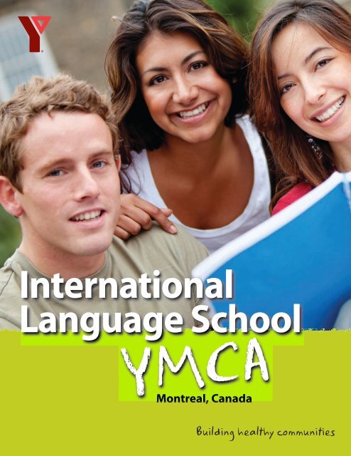 Montreal, Canada International Language School