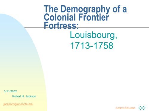 The Demography of a Colonial Frontier Fortress: Louisbourg ... - H-Net