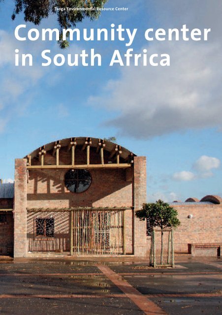 Community center in South Africa - Holcim Foundation for ...