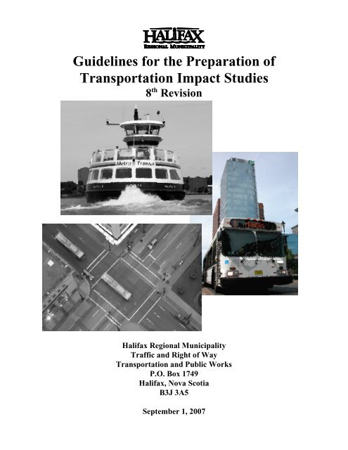 Guidelines for the Preparation of Transportation Impact Studies - 8th ... Guidelines for the Preparation of Transportation Impact Studies - 8th ...