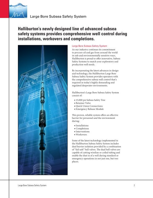 LARGE BORE SUBSEA SAFETY