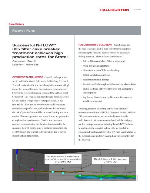 Successful N-FLOW™ 325 filter cake breaker treatment ... - Halliburton