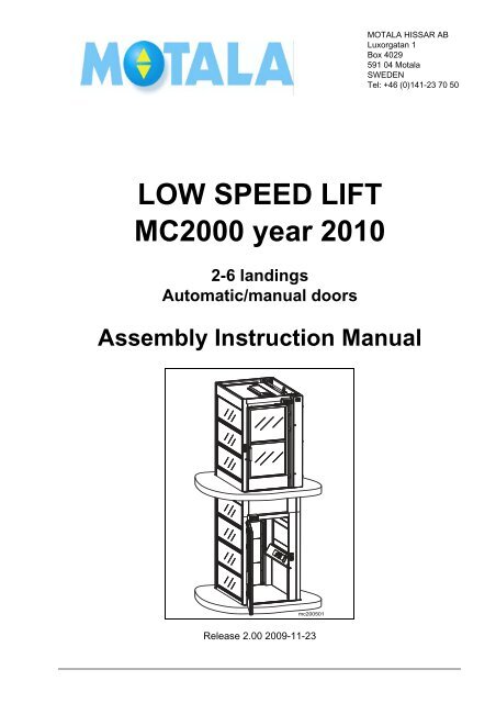 LOW SPEED LIFT MC2000 year 2010 2-6 landings ... - Handicare