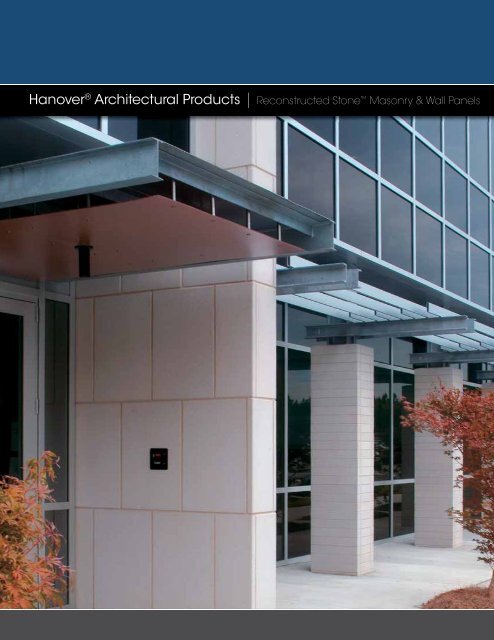 Hanover® Architectural Products | Reconstructed Stone™ Masonry ...