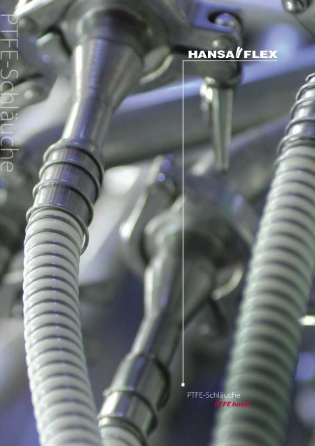 PTFE-Schläuche - Hansa Flex