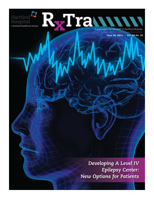 Rxtra. a publication for Hartford Hospital Employees, June 18, 2012