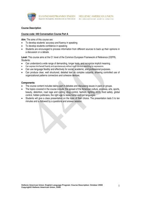 Course Description Course code: 440 Conversation Course Part A ...