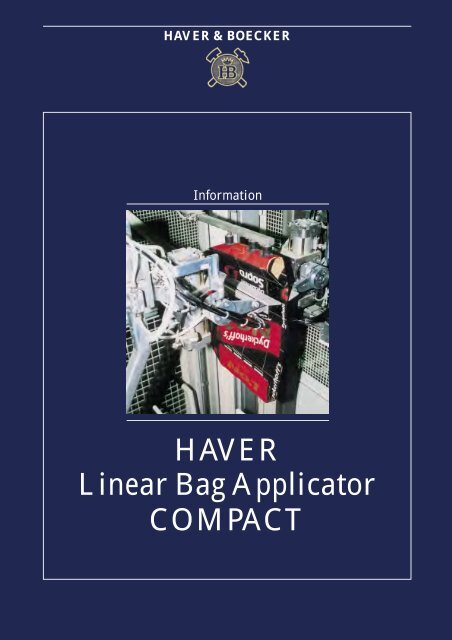 HAVER Linear Bag Applicator COMPACT - Haver Filling Systems, Inc.