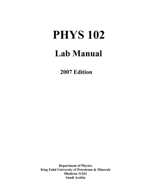 PHYS 102 (General Physics 1I) Lab manual PHYS 102 (General Physics 1I) Lab manual