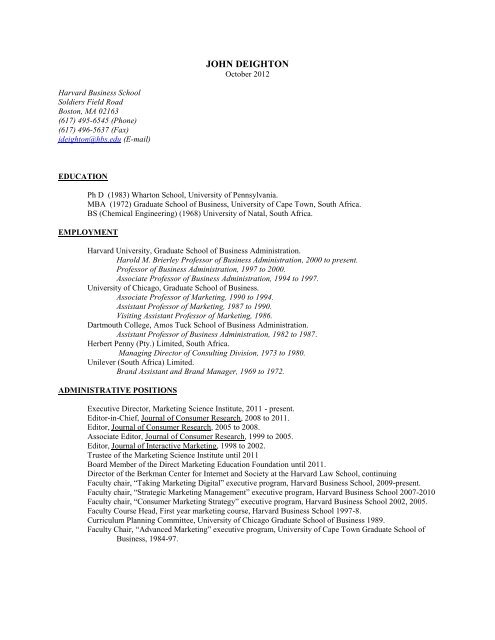 JOHN DEIGHTON - Harvard Business School