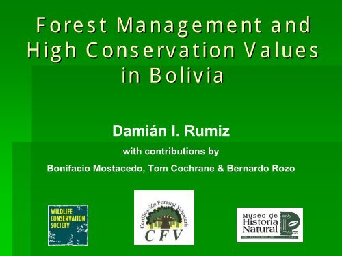 Forest Management and High Conservation Values in Bolivia