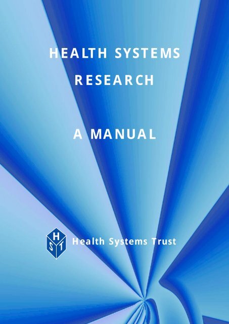 Health Systems Research - A Manual